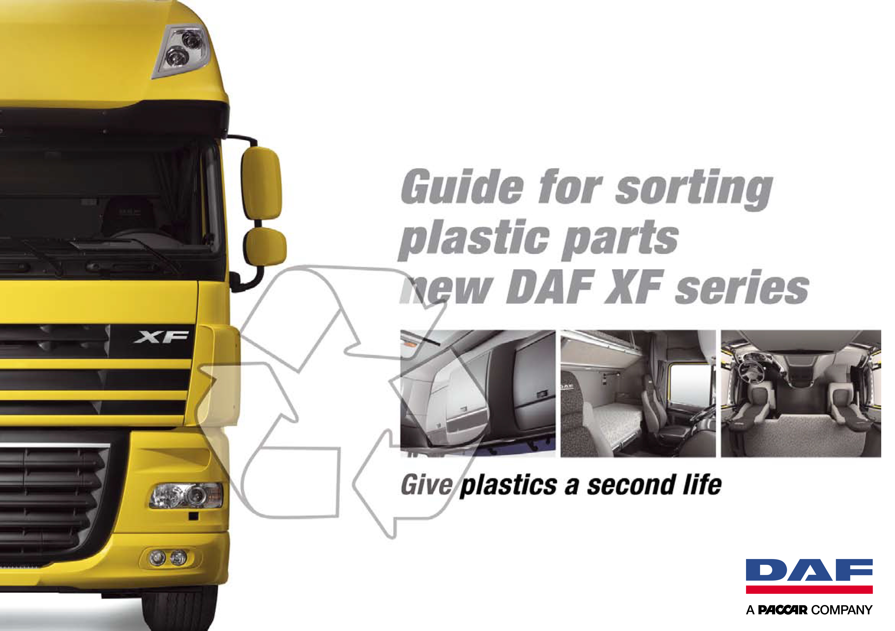 Recycling the use of recycling guides - DAF Trucks N.V.